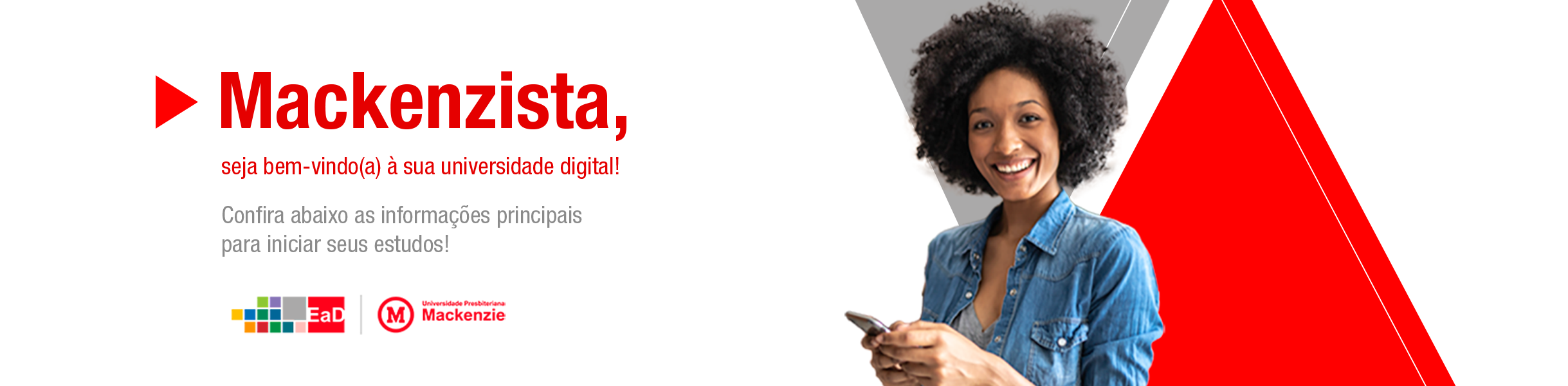Bem-Vindo Mackenzista Graduação | EaD Educação a Distância - Mackenzie