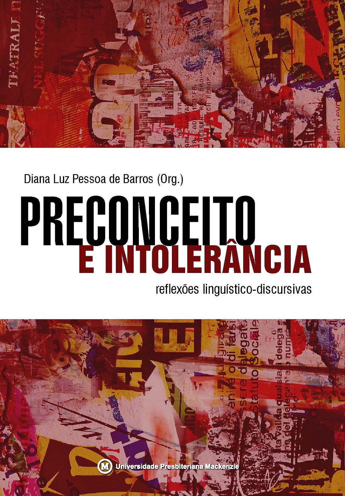 Preconceito e intolerância: reflexões linguístico-discursivas | Editora Mackenzie