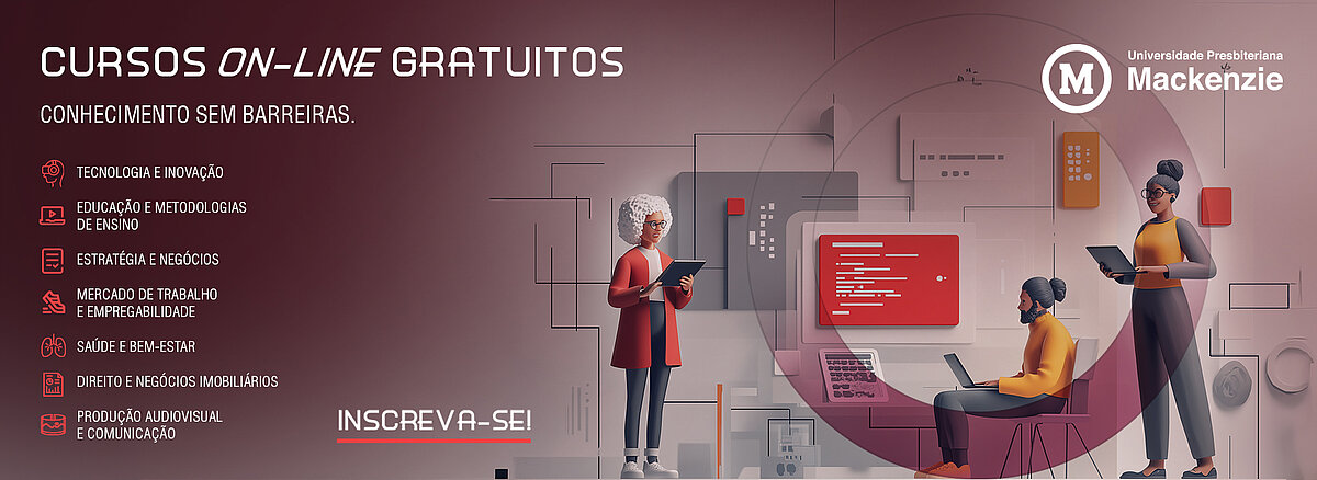 Mackenzie disponibiliza 25 cursos gratuitos com certificado de ...