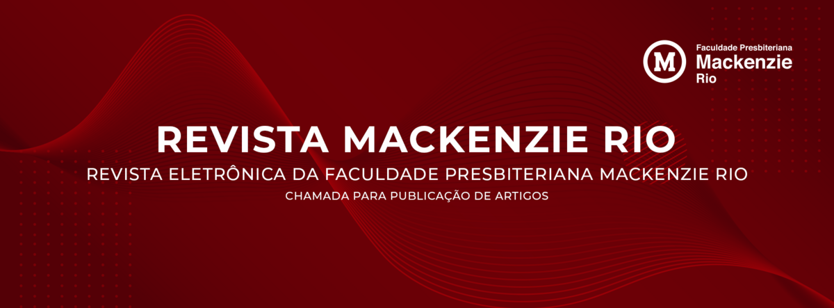 REVISTA MACKENZIE RIO - CHAMADA PARA PUBLICAÇÃO DE ARTIGOS | Faculdade ...