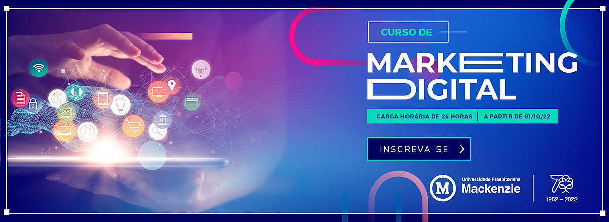 Mackenzie abre novo curso de curta duração em Marketing Digital | Mackenzie