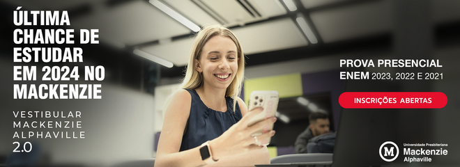 inscrições abertas para o vestibular mackenzie alphaville 2 . 0
