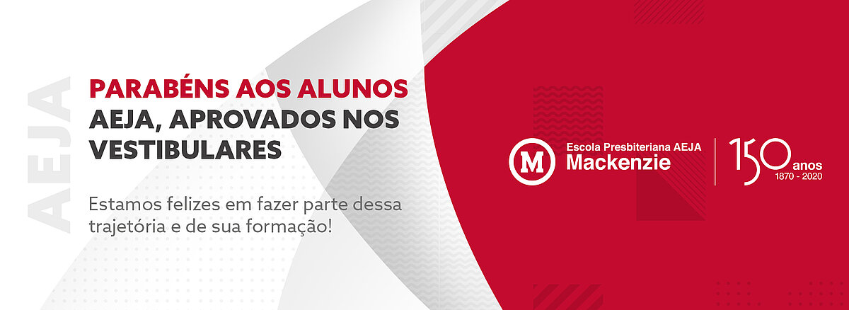 Alunos da AEJA Mackenzie são aprovados no vestibular 2020 | Mackenzie
