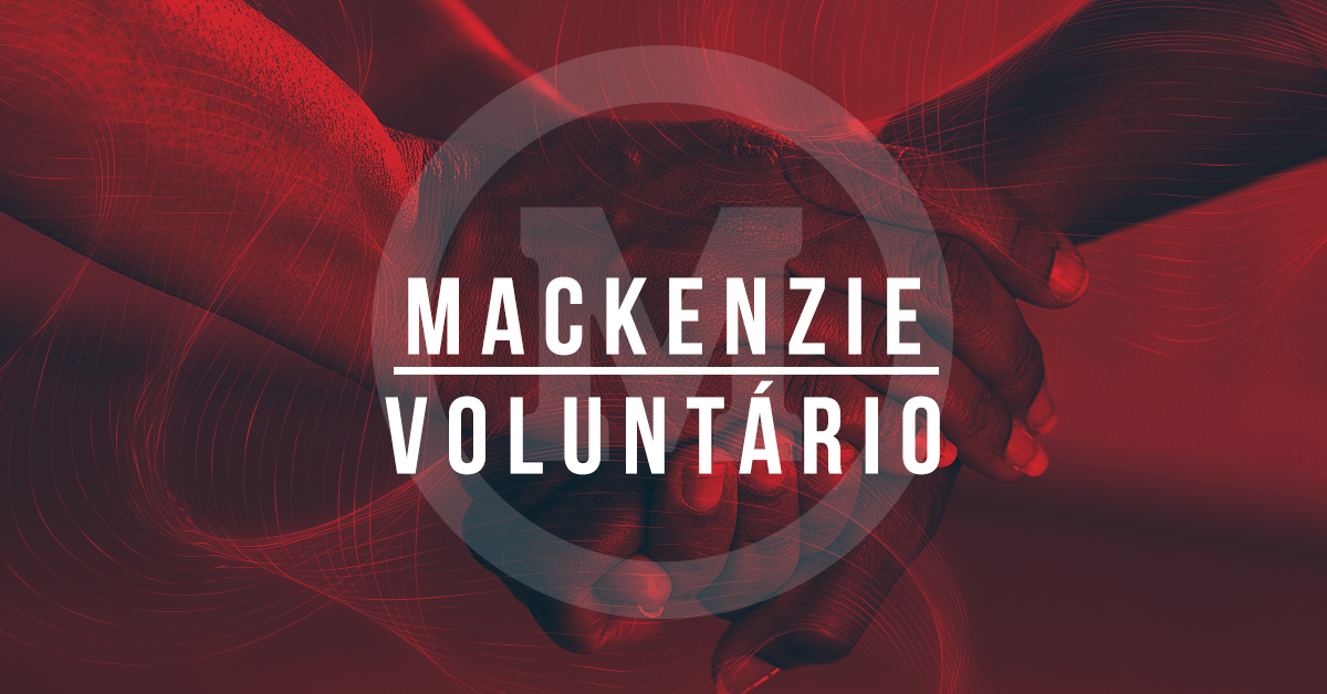 Mackenzie Voluntário | Mackenzie Voluntário